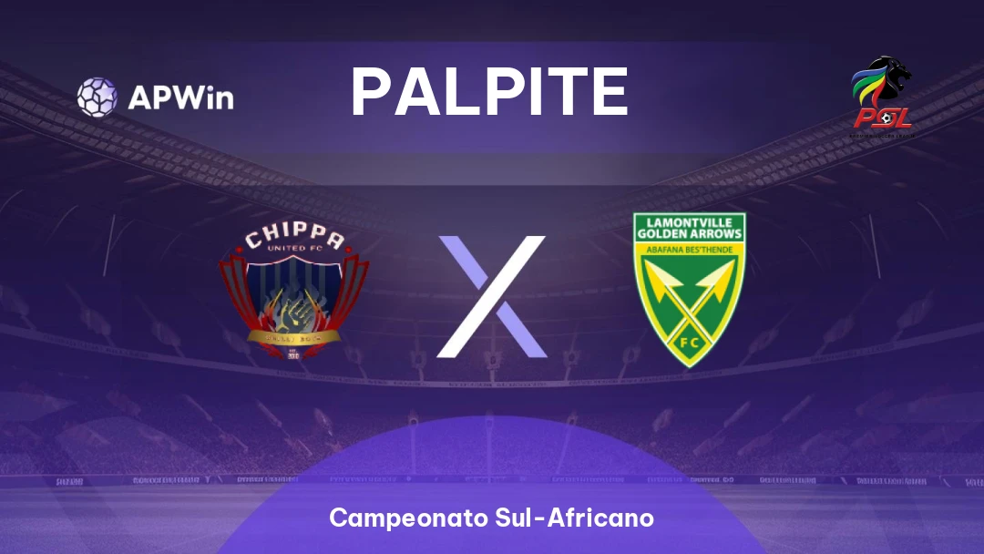 Palpite: Chippa United x Golden Arrows | Campeonato Sul-Africano - 16/05
