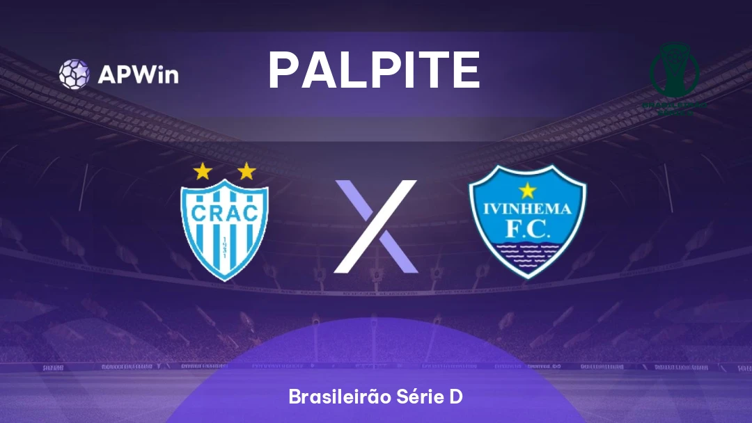 Palpite: CRAC x Ivinhema | Brasileirão Série D - 14/06