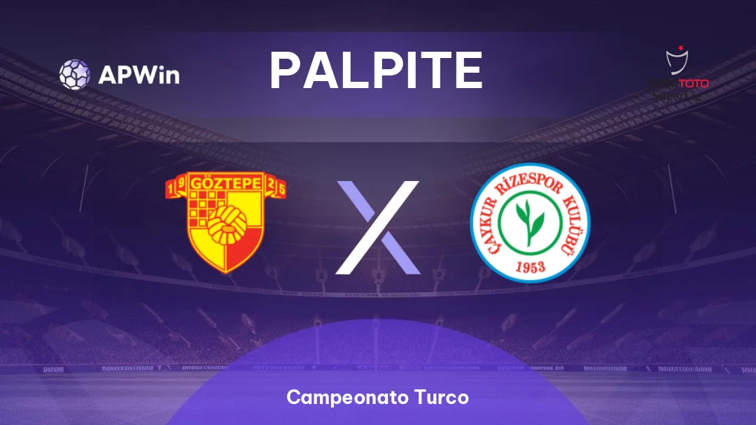 Palpite Göztepe x Caykur Rizespor | Campeonato Turco | 19/01
