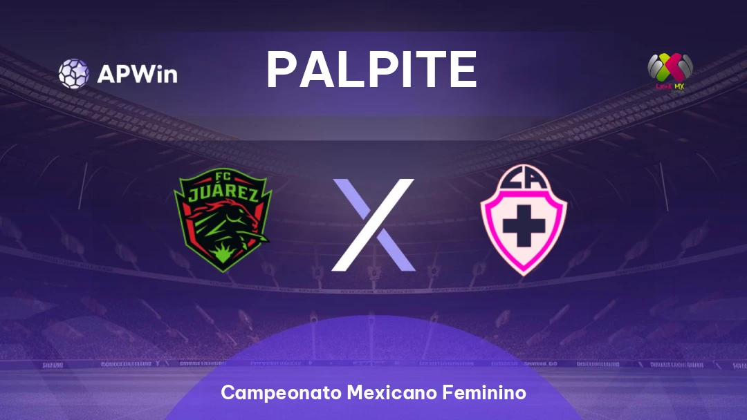 Palpite Juárez Feminino x Cruz Azul Feminino | Campeonato Mexicano ...