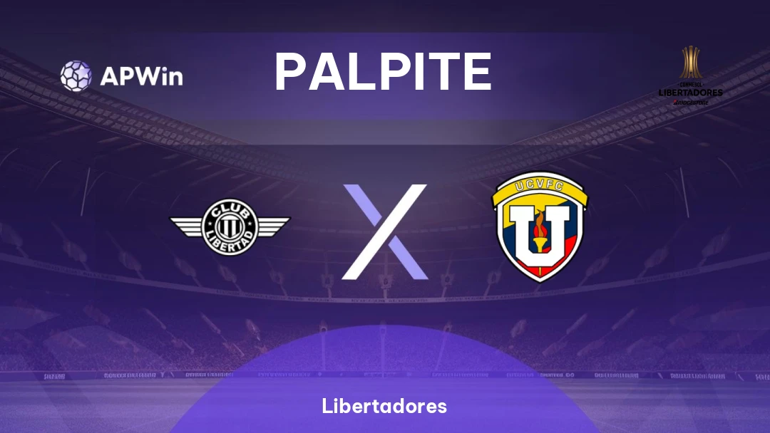 Palpite: Libertad x UCV | Libertadores - 27/05