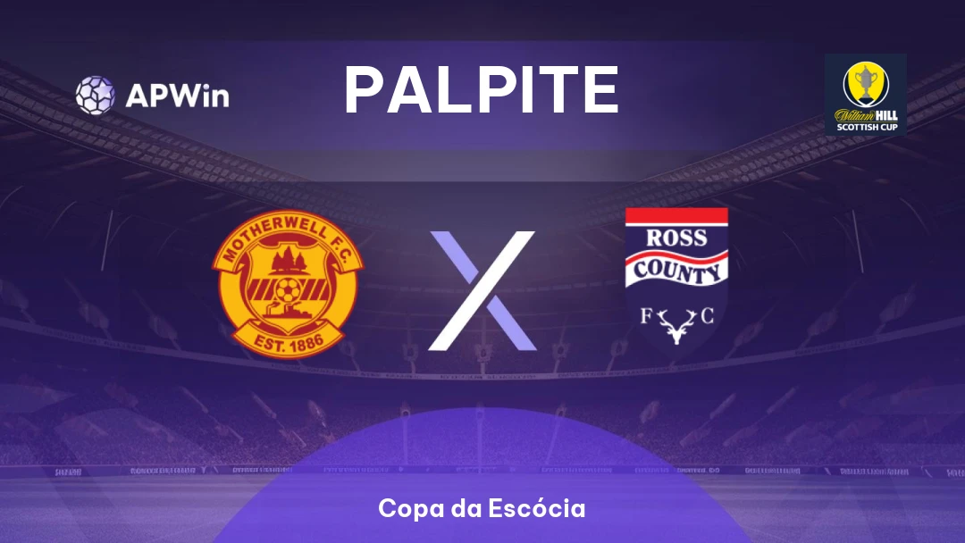 Palpite Motherwell x Ross County | Copa da Escócia | 17/01