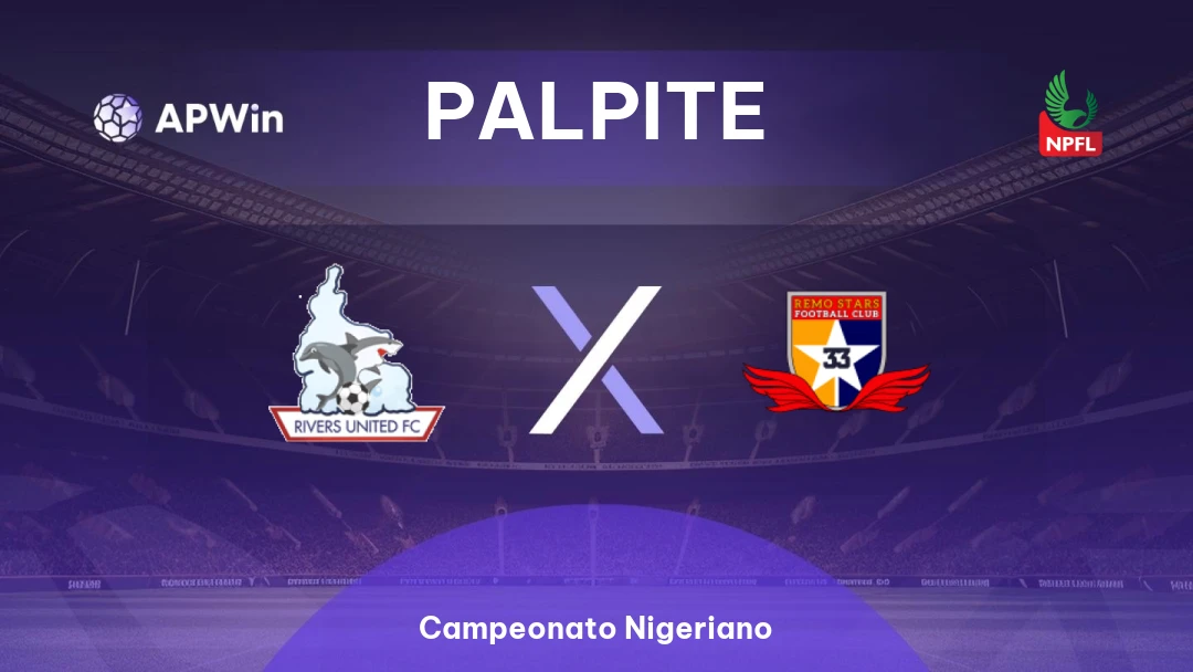 Palpite Rivers United x Remo Stars | Campeonato Nigeriano | 18/01