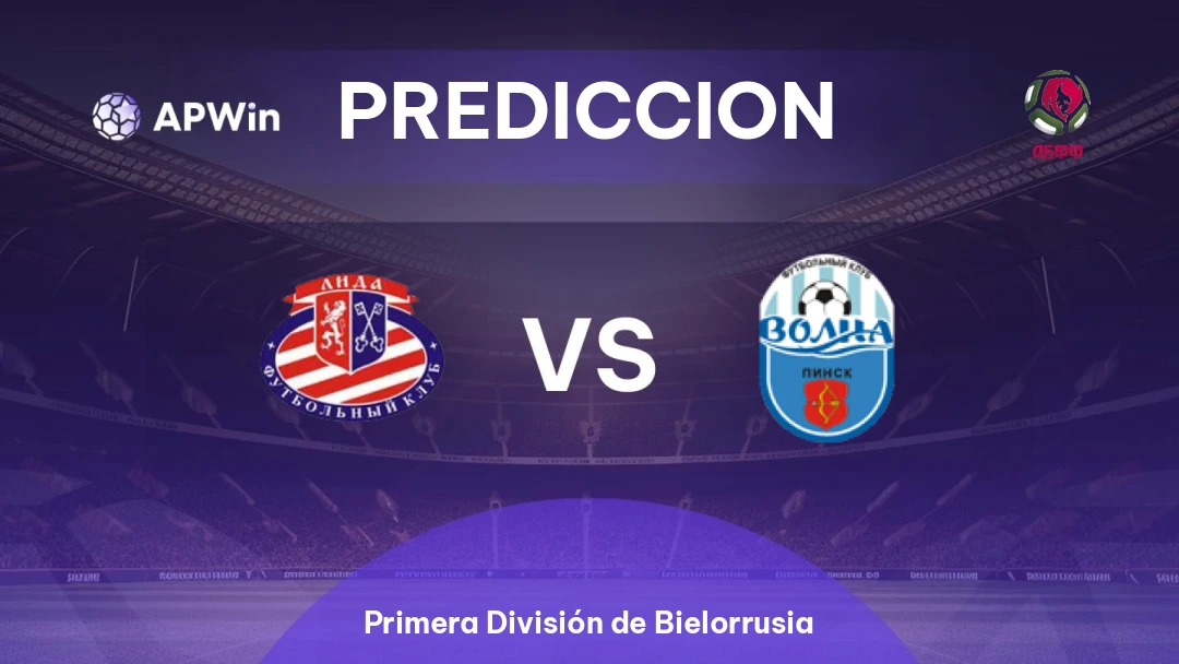 Lida vs Volna: pronósticos, cuotas, y datos para apostar