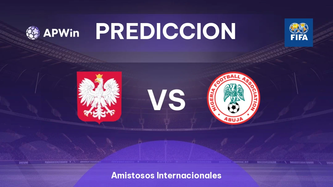 Pronóstico Polonia vs Nigeria: cuotas, estadísticas y dónde ver