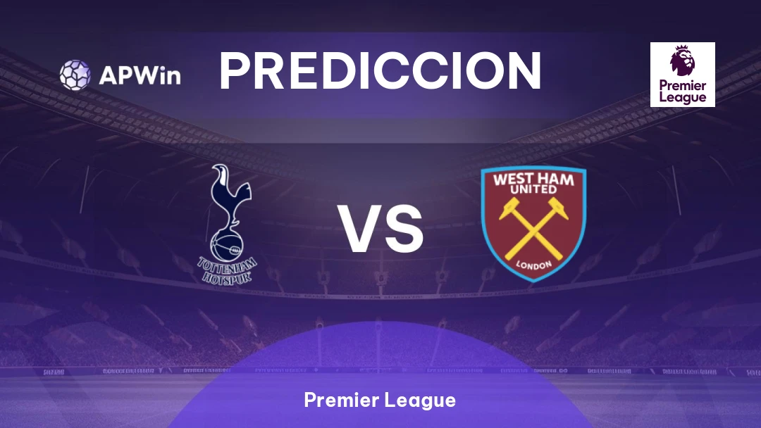Tottenham vs West Ham: pronósticos, cuotas, y datos para apostar