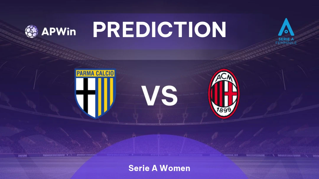 Parma Women vs Milan Women prediction, betting tips, odds, head to head ...